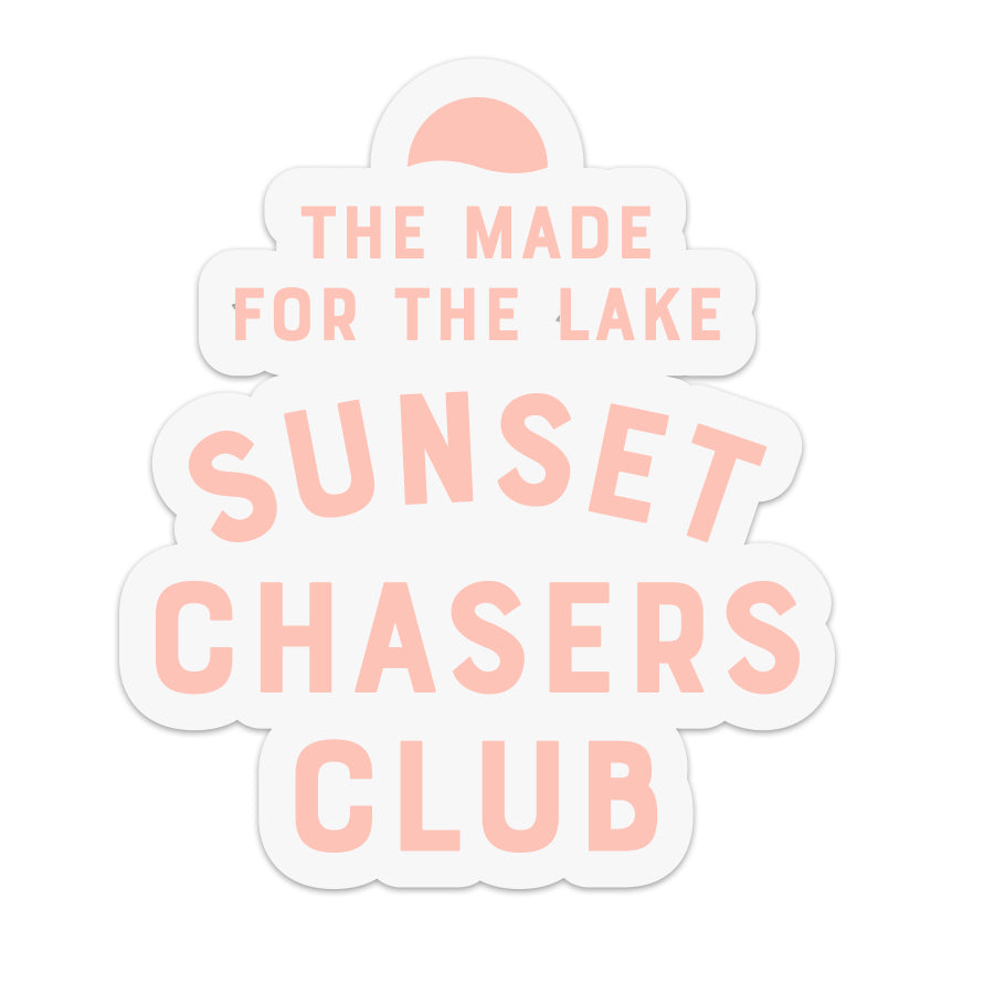 Sunset Chasers Club Clear Sticker – Made For The Lake Co.